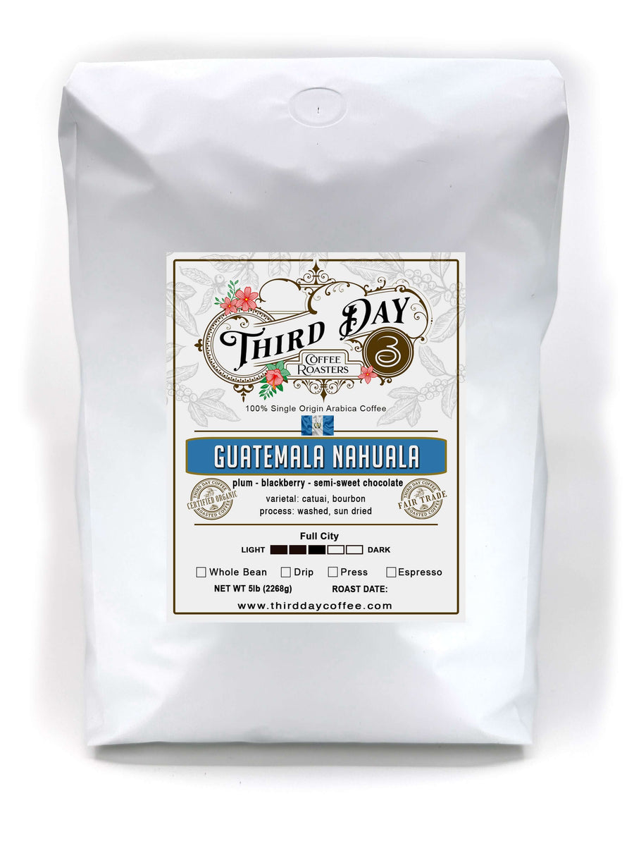Guatemala Nahuala from Third Day Coffee Roasters
